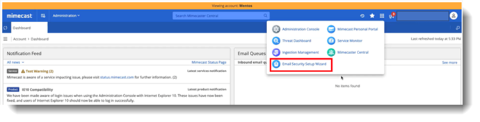 Email Security Setup Wizard - FAQ – Mimecast