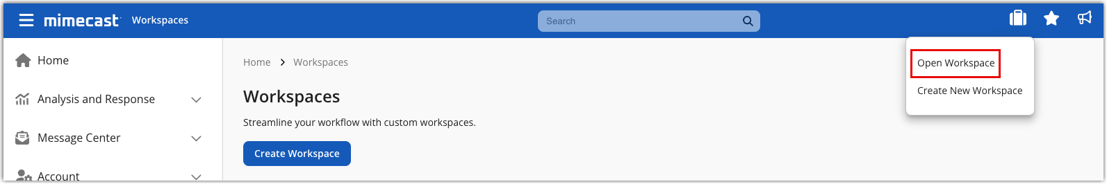 Mimecast Administration Console - Workspace – Mimecast