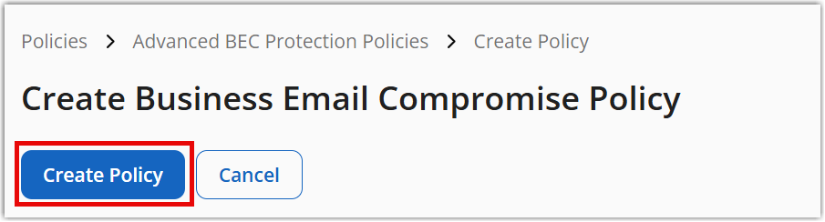 Advanced BEC Overview – Mimecast